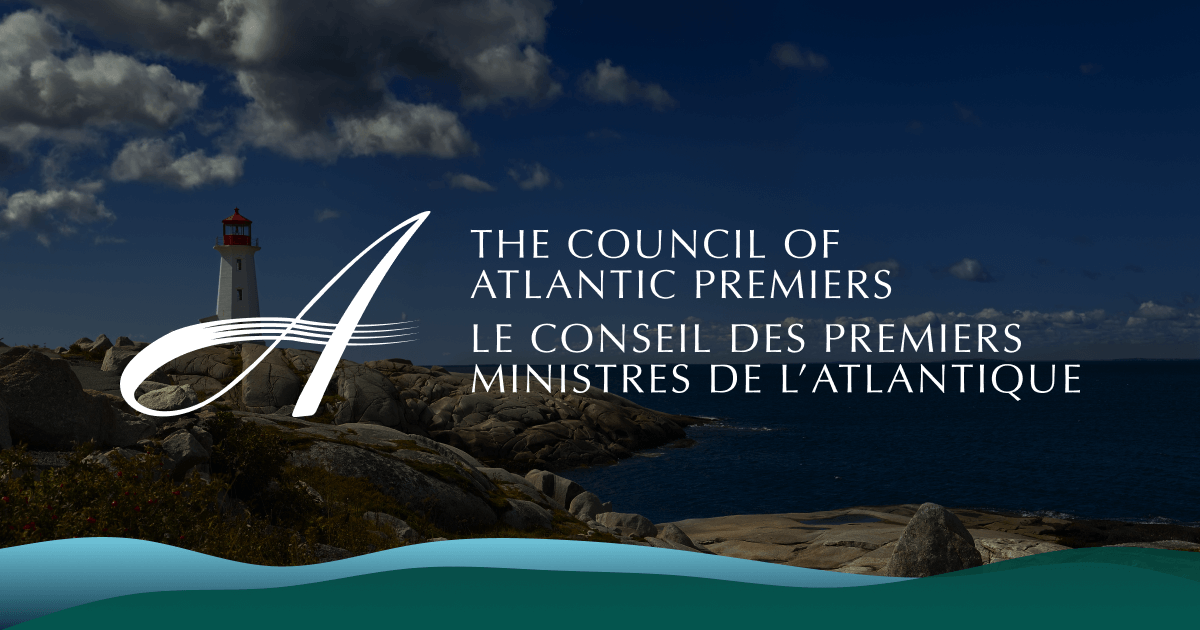 Eastern Canadian Premiers - The Council of Atlantic Premiers